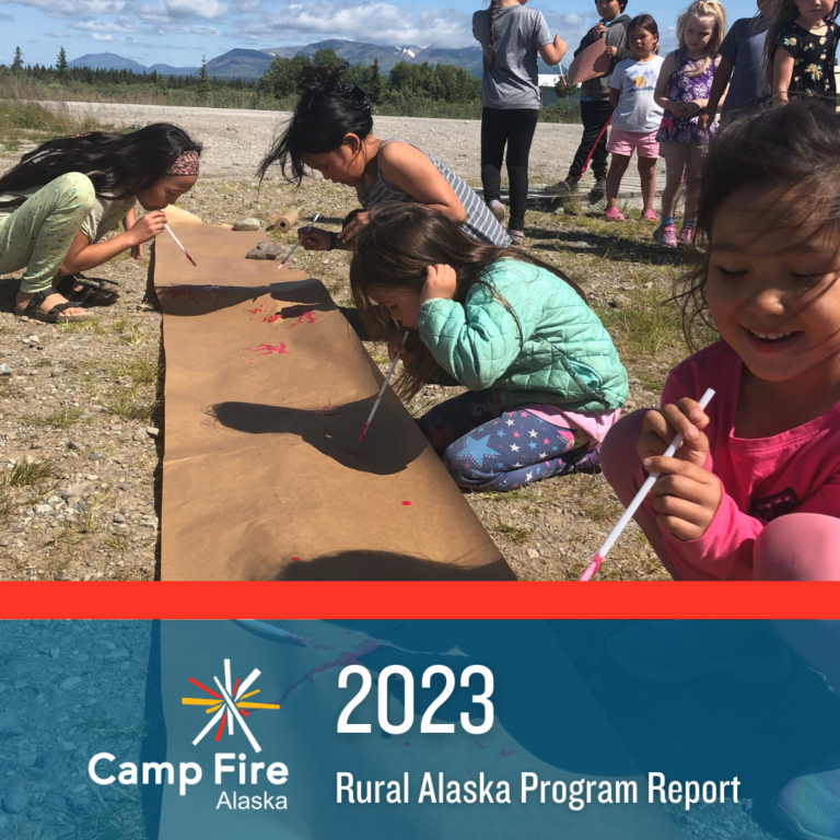 Rural Alaska Program - Camp Fire Alaska