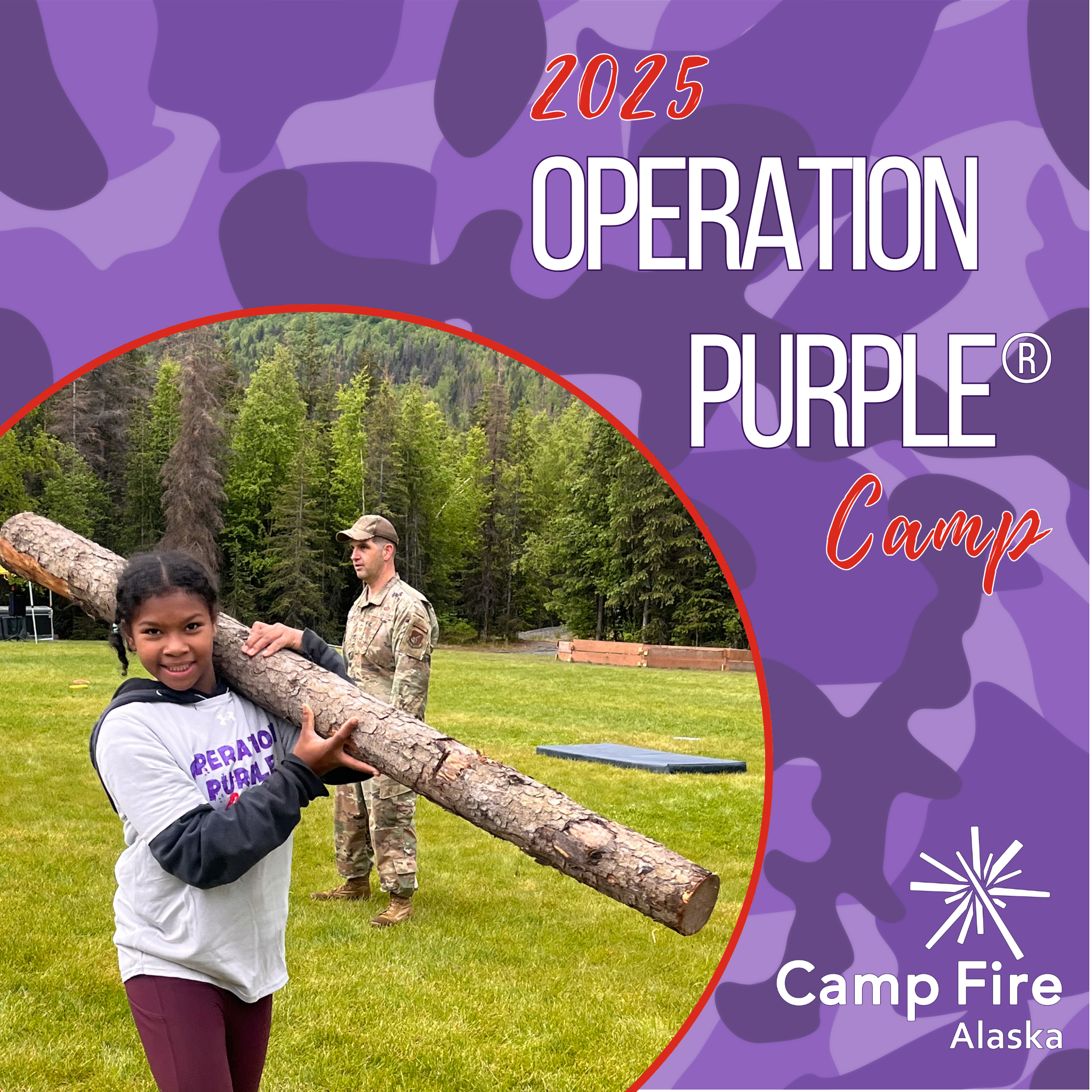 Operation Purple Camp 2025 - Camp Fire Alaska
